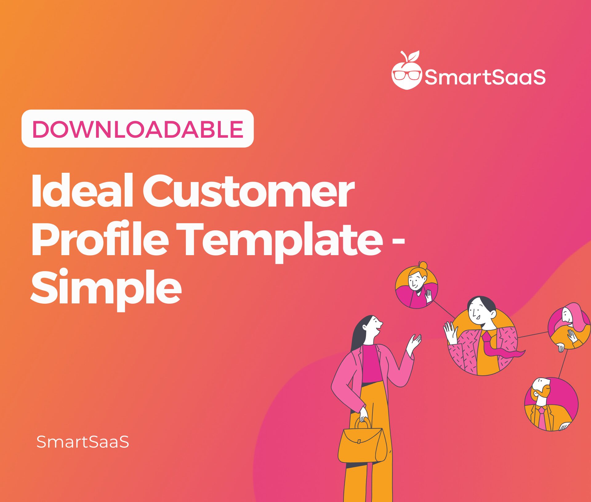Ideal Customer Profile Template - Simple - SmartSaaS