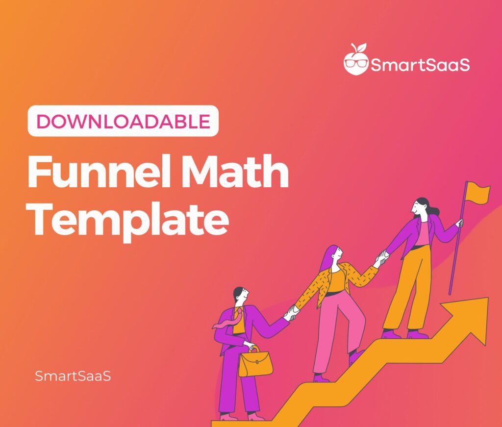 Funnel Math Template - SmartSaaS